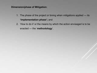 Impact prediction, evaluation and mitigation in eia | PPTX