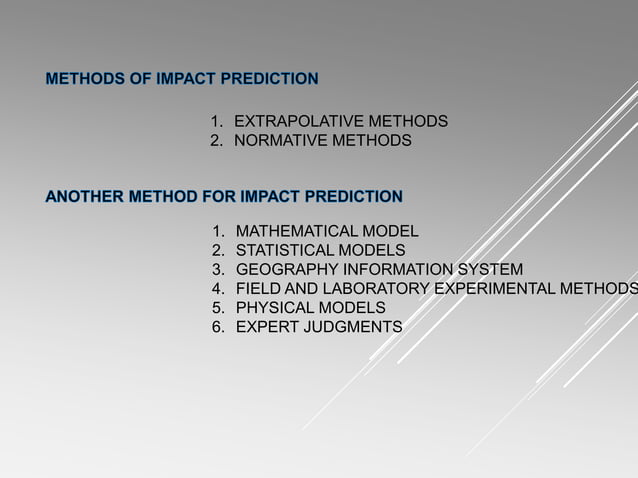 Impact Prediction Evaluation And Mitigation In Eia Pptx
