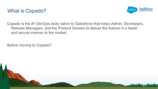 #Impact salesforcesaturday copado - session -1 by Hariprasath | PPTX