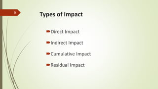 Impacts, aspects ofEnvironmental impact assessment | PPTX