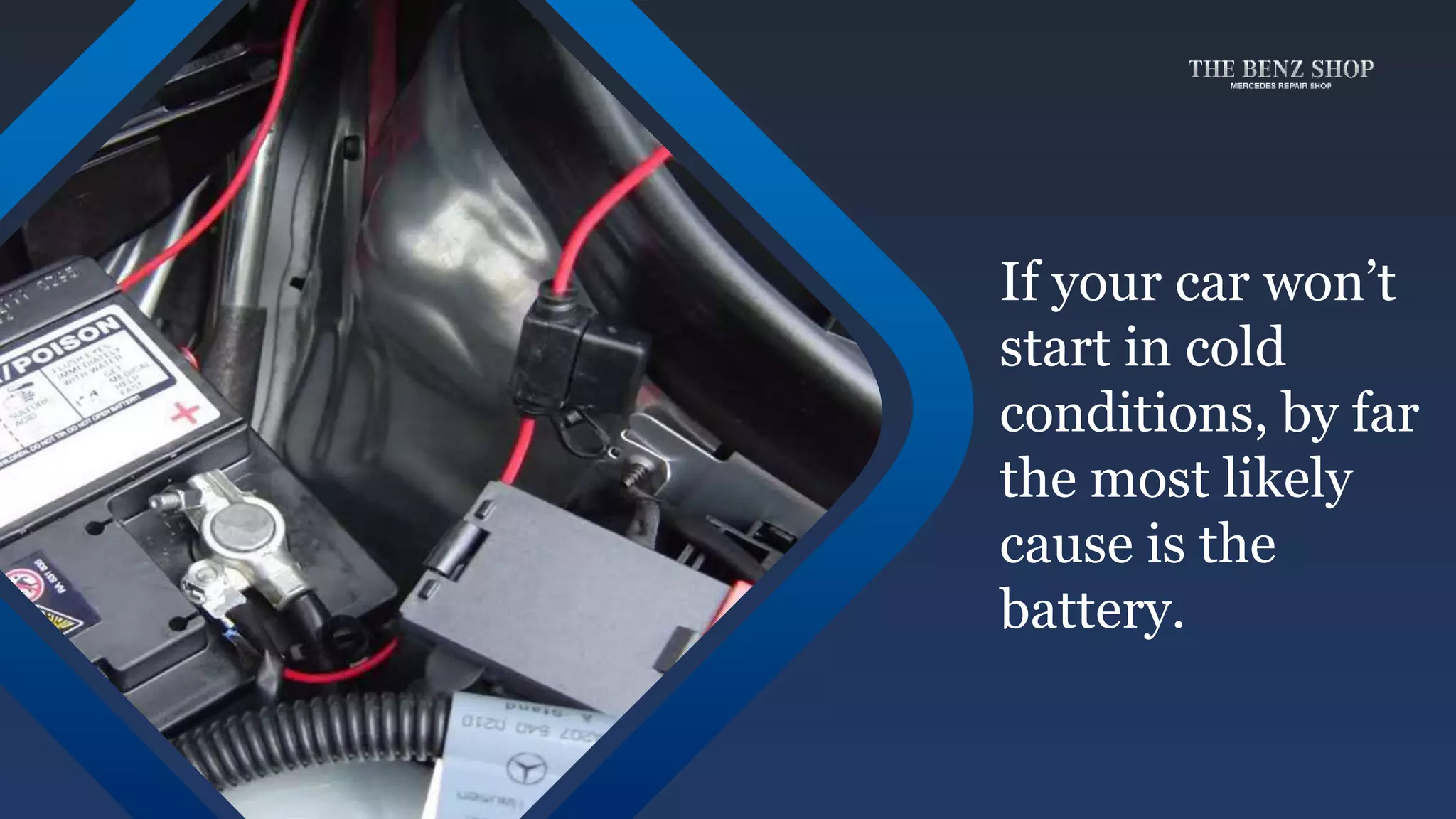 Impacts of Cold Weather on your Mercedes Benz Battery in Phoenix | PPT