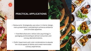 Impacts of Colour on food ppt good for student | PPTX