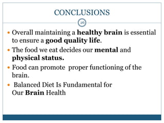 Effect's of food on brain | PPTX