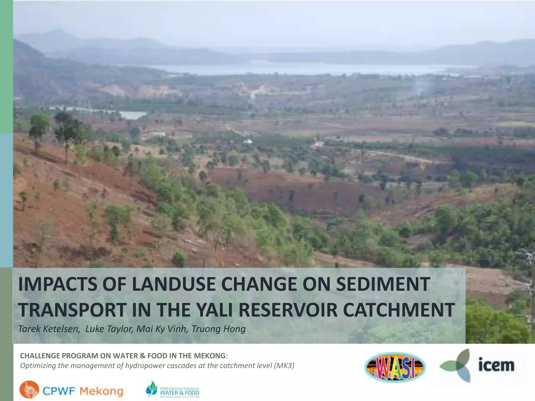 Impacts of landuse change on sediment transport in the yali reservoir ...