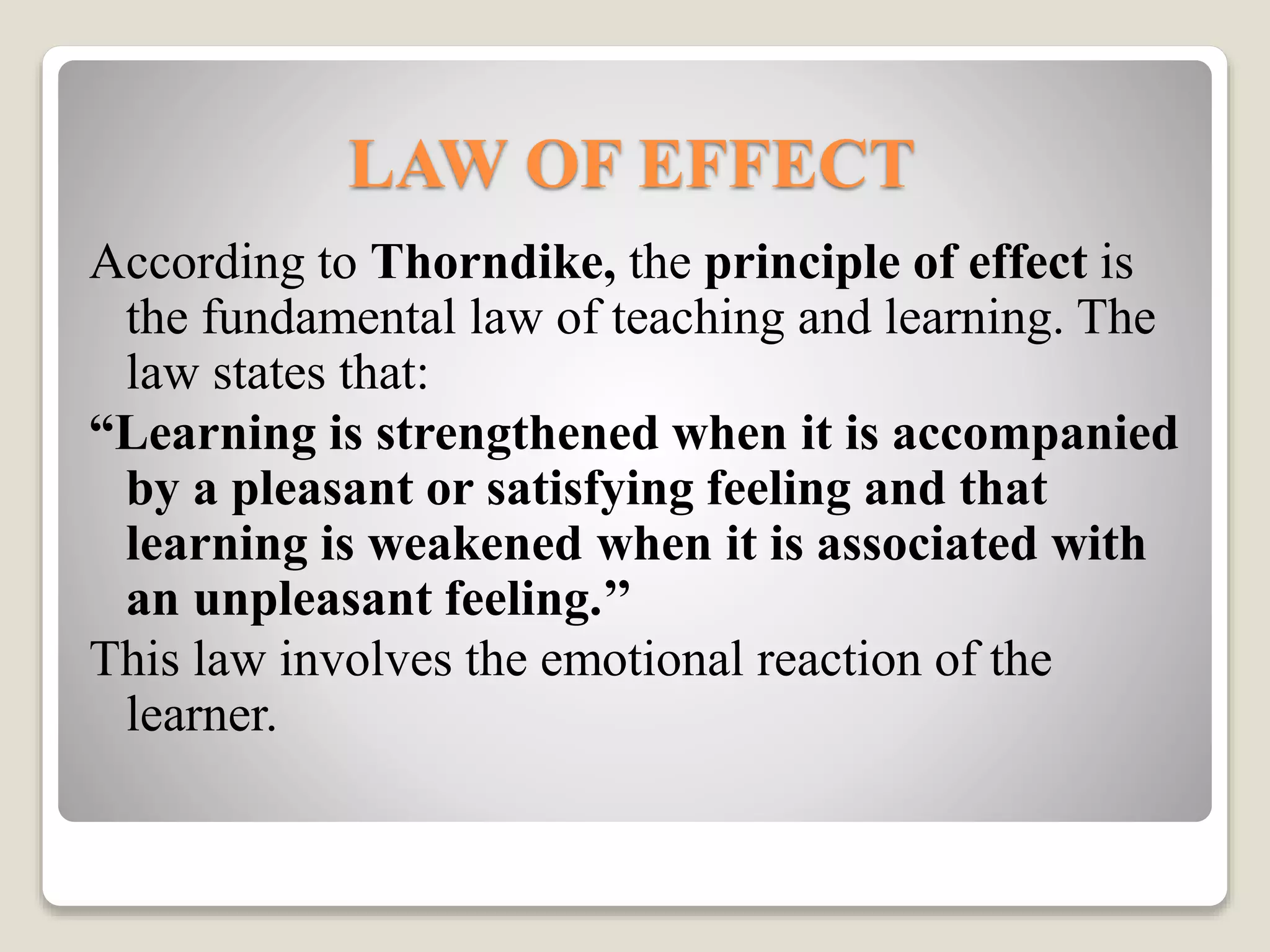 Impacts of laws of learning on classroom instruction | PPTX