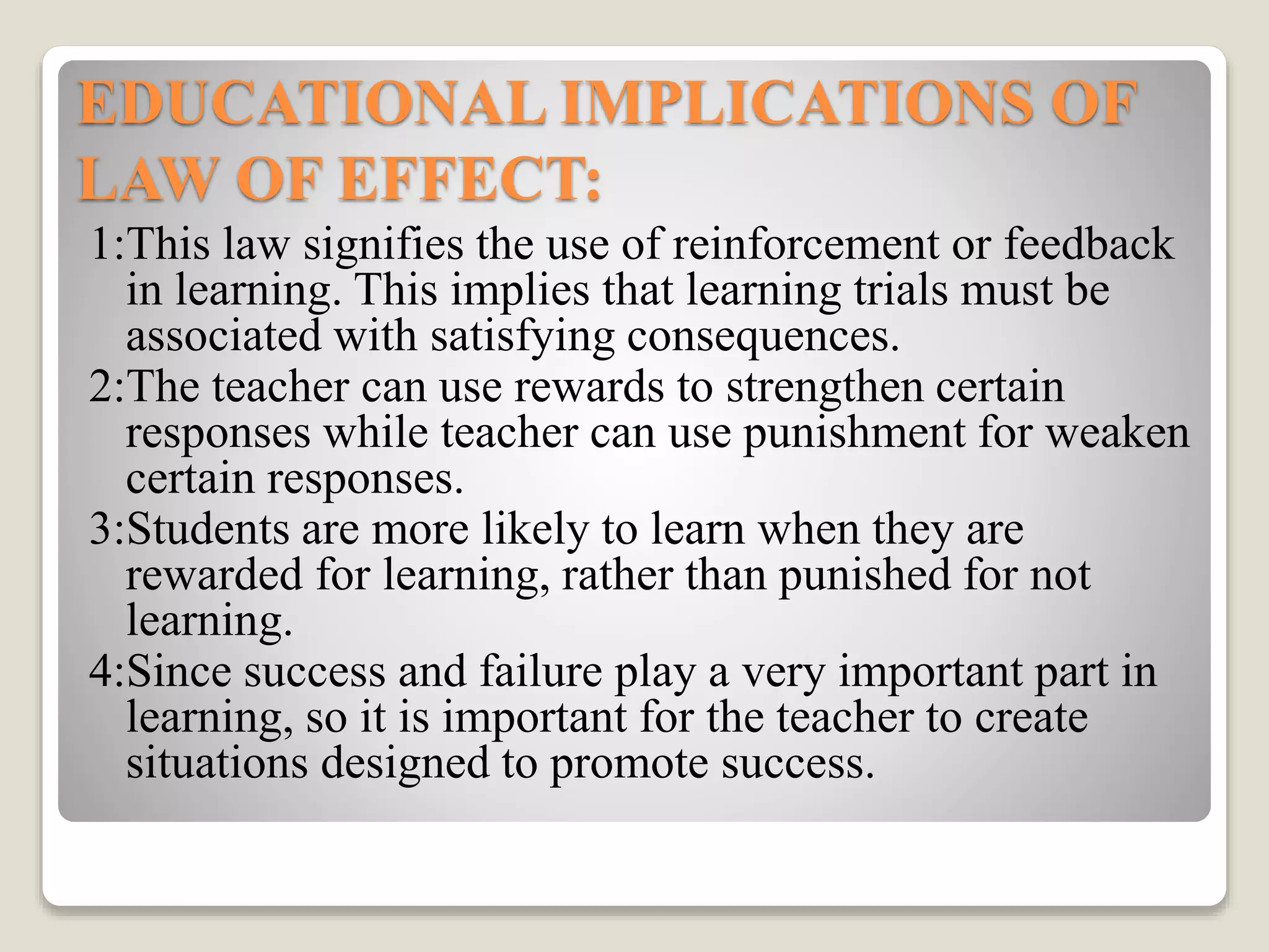 Impacts of laws of learning on classroom instruction | PPTX