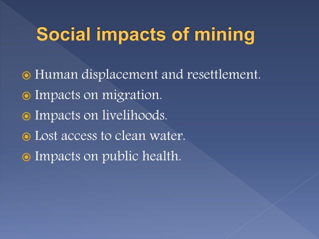 Impacts of mining