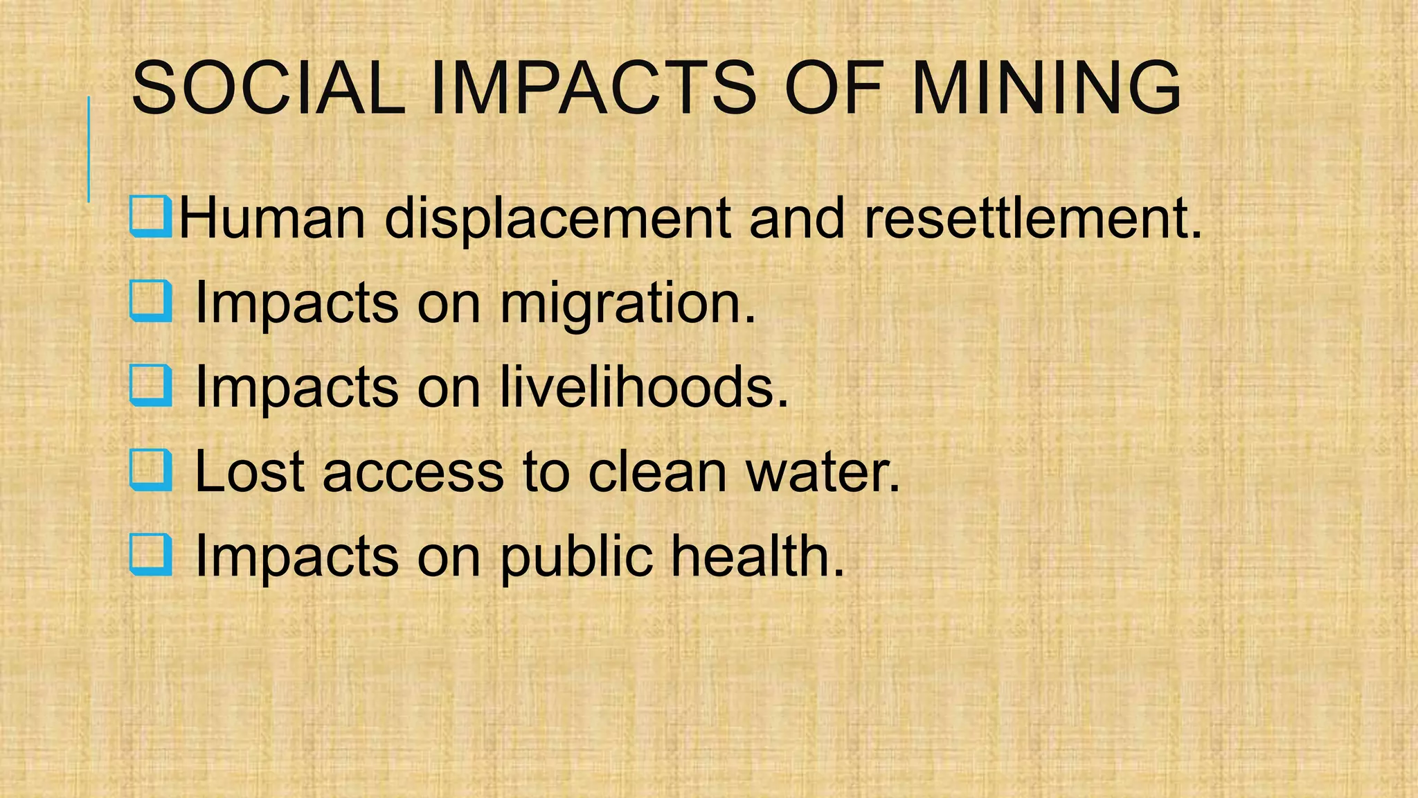 Impacts of mining on environment | PPTX