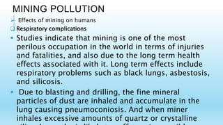Impacts of mining on environment | PPTX