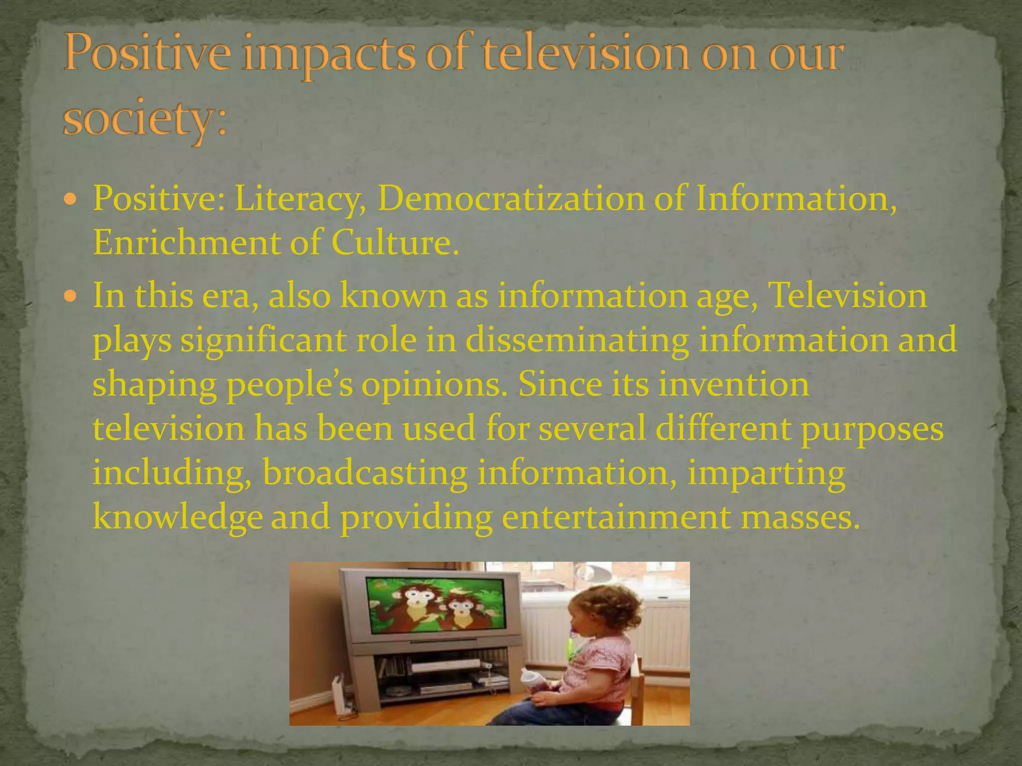 Impacts of television on our society (1) | PPTX