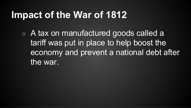 Impacts of the War of 1812