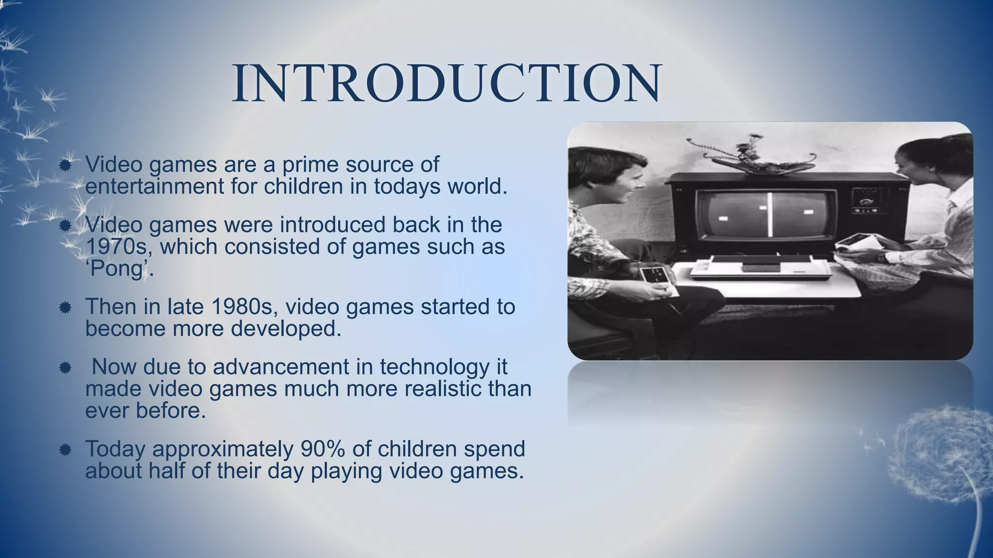Impacts of video games on childrens | PPTX