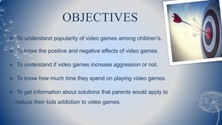 Impacts of video games on childrens | PPTX