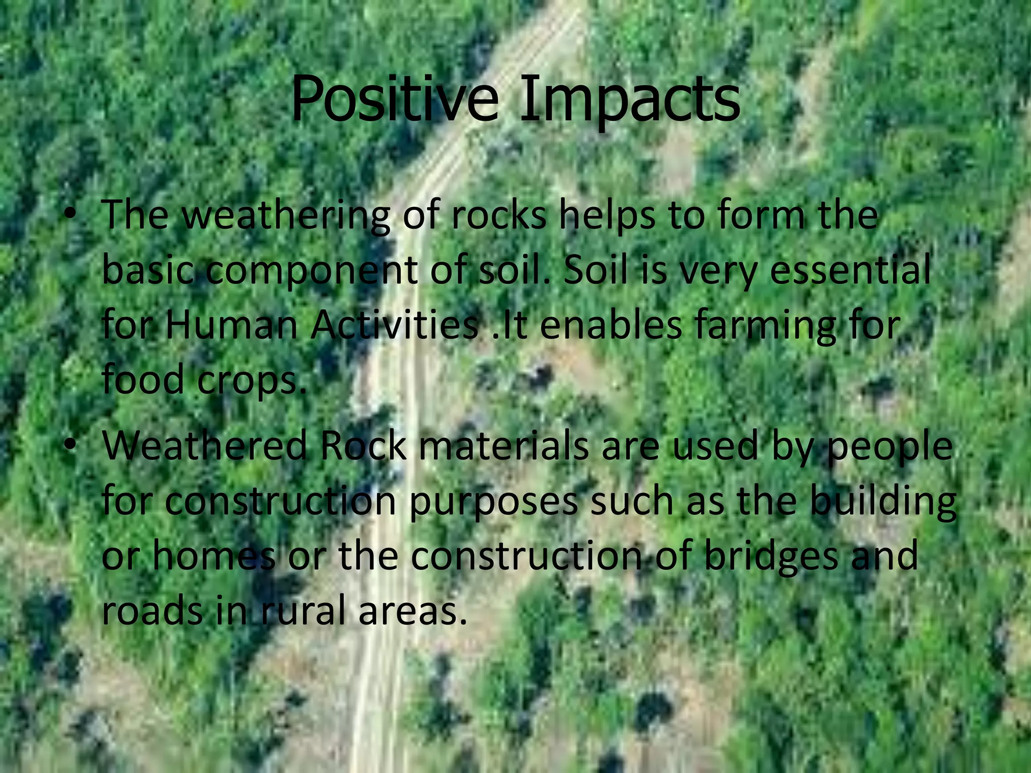 Impacts of Weathering and Erosion on Human Activities | PPTX