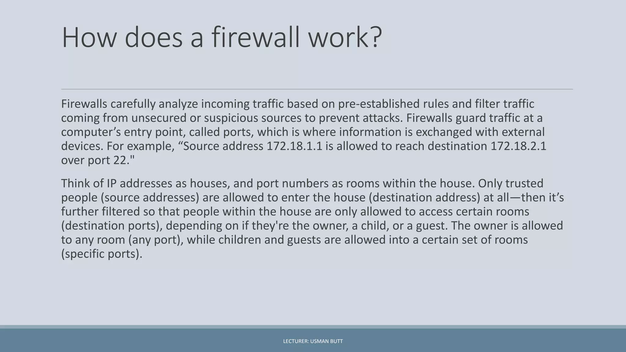 Impact to it security of incorrect configuration of firewall policies ...