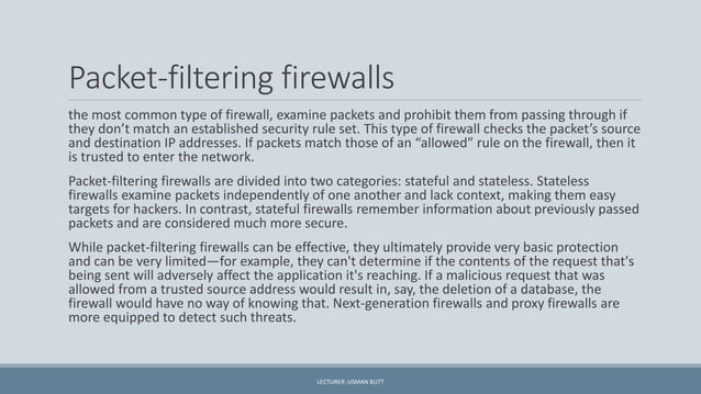 Impact to it security of incorrect configuration of firewall policies ...