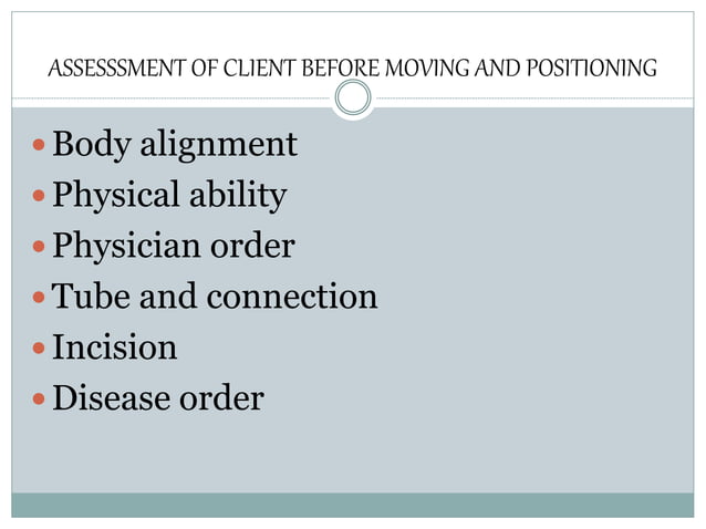 Impair body alignment and mobility & nursing care | PPTX