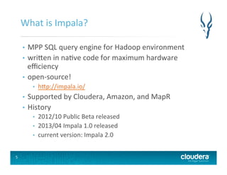 Impala 2.0 Update #impalajp | PPT