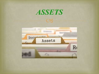 RECOGNITION AND MEASUREMENT OF ASSETS AND LIABILITIES | PPTX