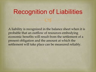 RECOGNITION AND MEASUREMENT OF ASSETS AND LIABILITIES | PPTX