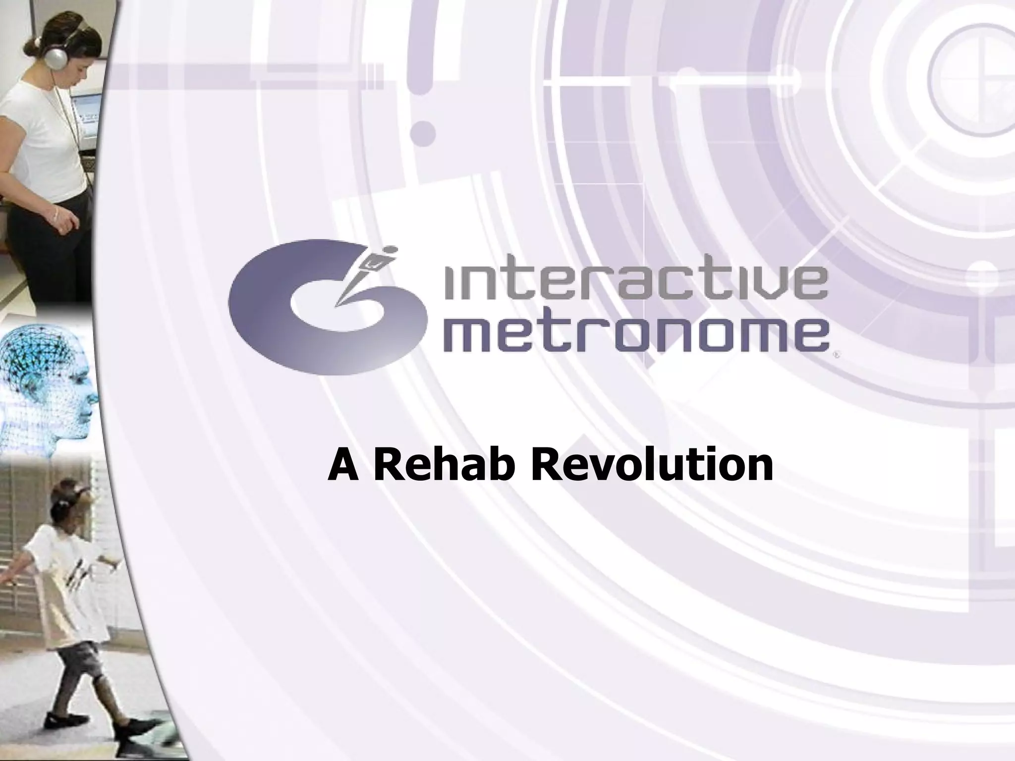 Interactive Metronome: Training to Win | PPT