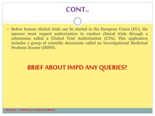 INVESTIGATIONAL MEDICINAL PRODUCT DOSSIER & INVESTIGATION BROCHURE | PDF