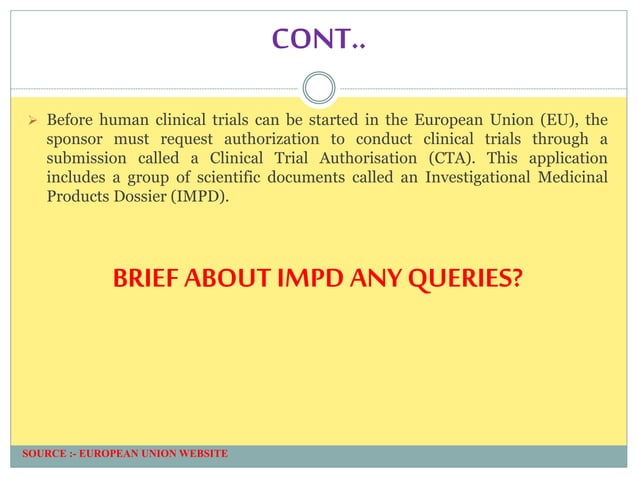 INVESTIGATIONAL MEDICINAL PRODUCT DOSSIER & INVESTIGATION BROCHURE ...