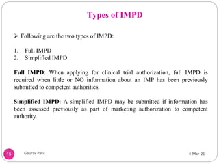 investigational medicinal product dossier and Dossier. | PPTX