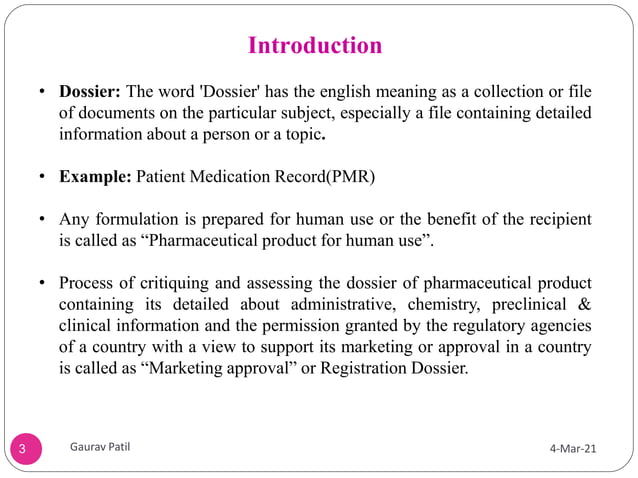 investigational medicinal product dossier and Dossier. | PPTX