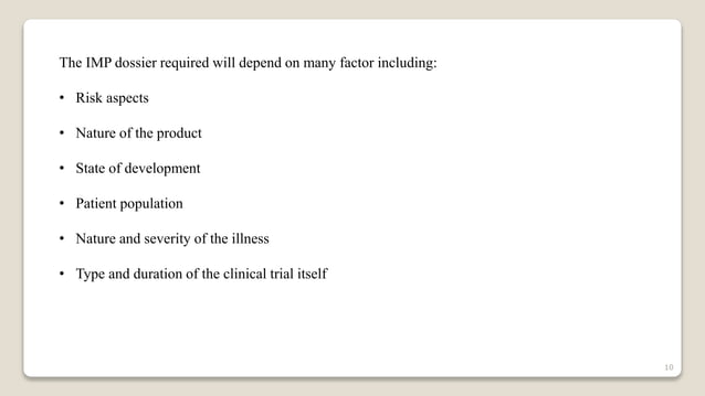 Investigation of Medicinal Product Dossier (IMPD) and Investigator Brochure (IB) | PPTX ...