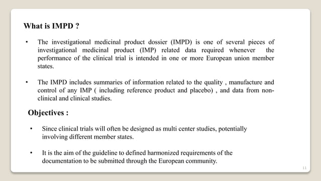 Investigation of Medicinal Product Dossier (IMPD) and Investigator Brochure (IB) | PPTX ...