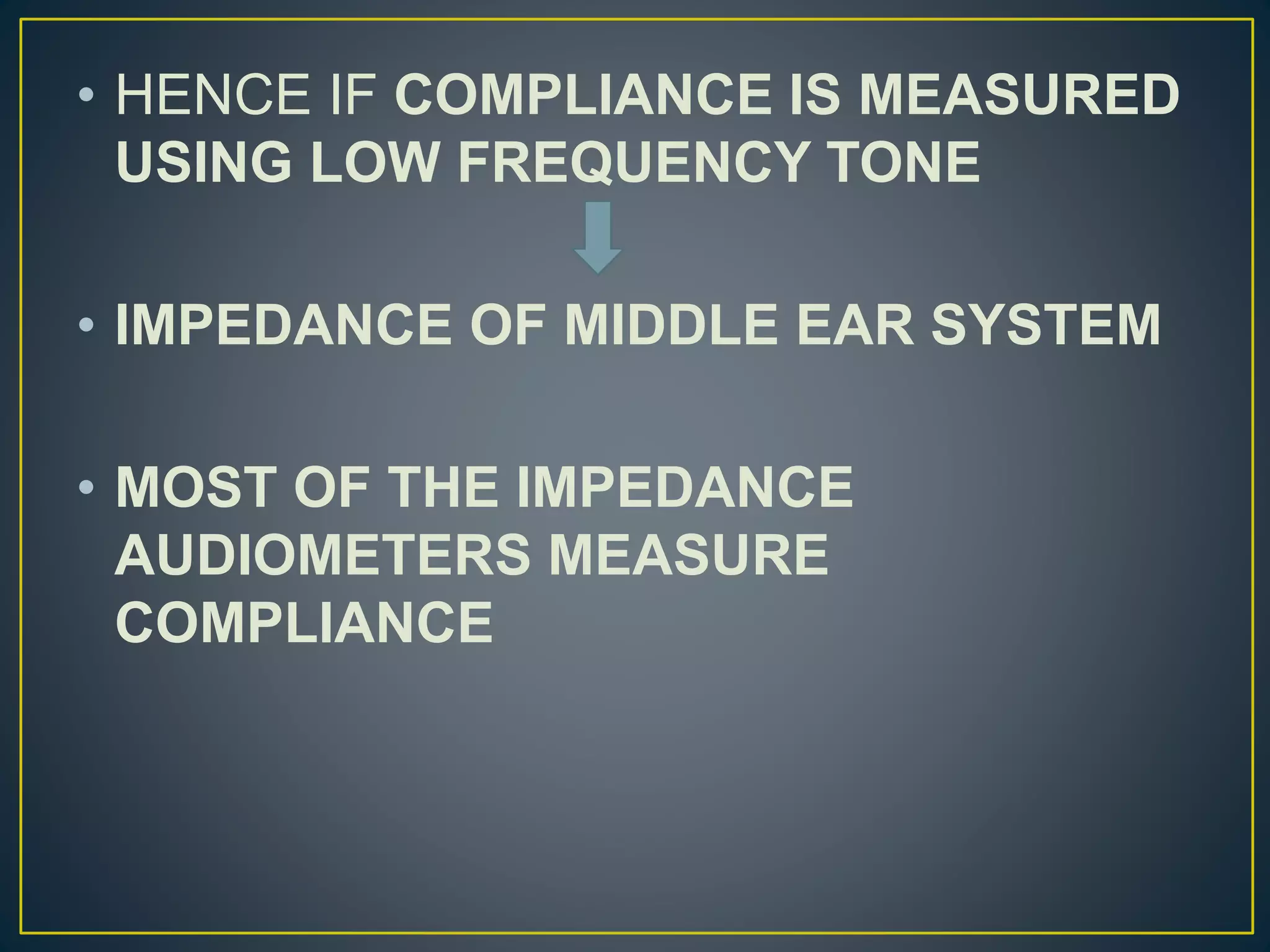 Impedance audiometry part 1 | PPTX