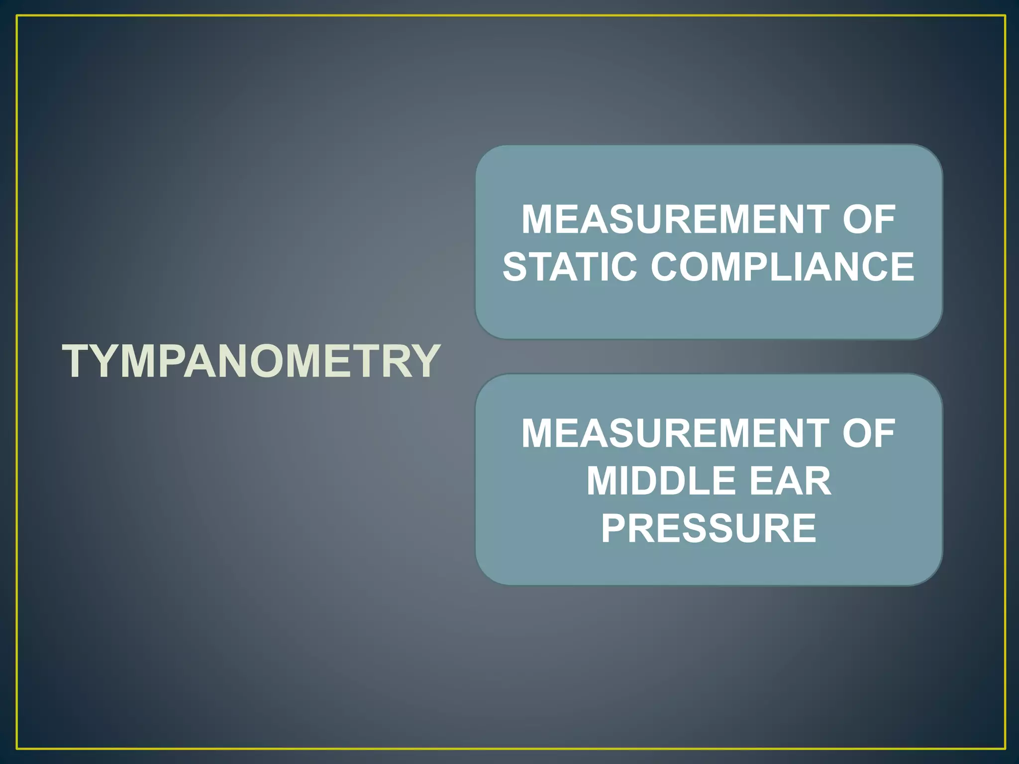 Impedance audiometry part 1 | PPTX