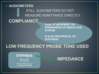 Impedance audiometry part 1 | PPTX