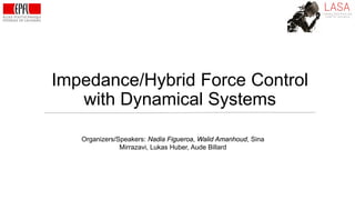 Lecture 3 - DS-based Impedance/Force Control | PDF