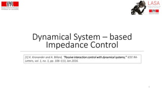 [ICRA 2019] Lecture 3: Impedance Control and Force Generation with DS | PDF