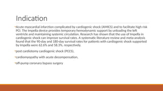 IMPELLA DEVICE IN THE MANAGEMENT OF CARDIOGENIC SHOCK | PPTX