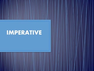 Imperative | PPT