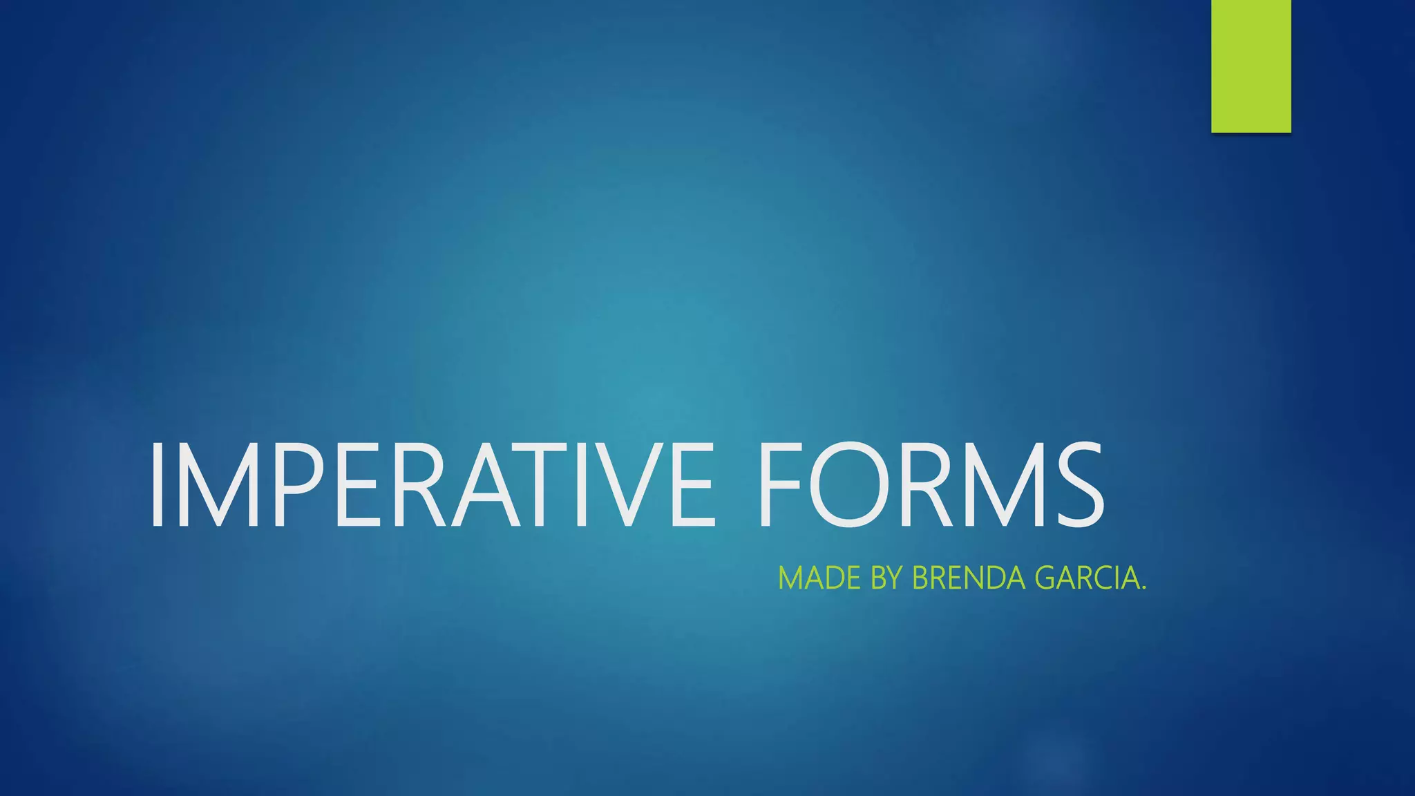 Imperative forms | PPTX