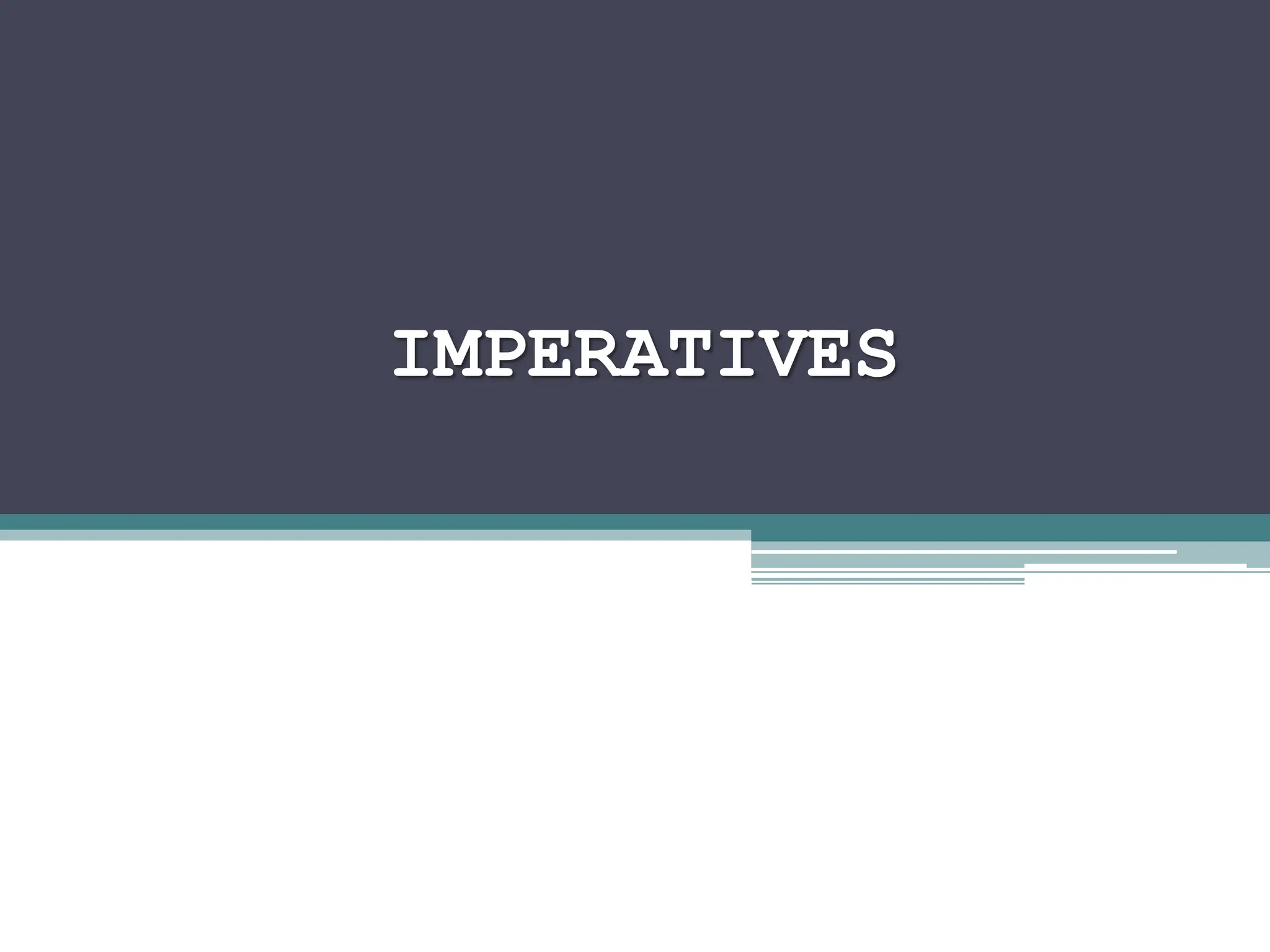 imperatives presentation- showing a.pptx