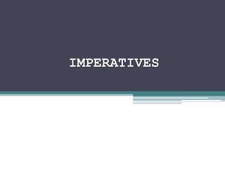 imperatives presentation- showing a.pptx
