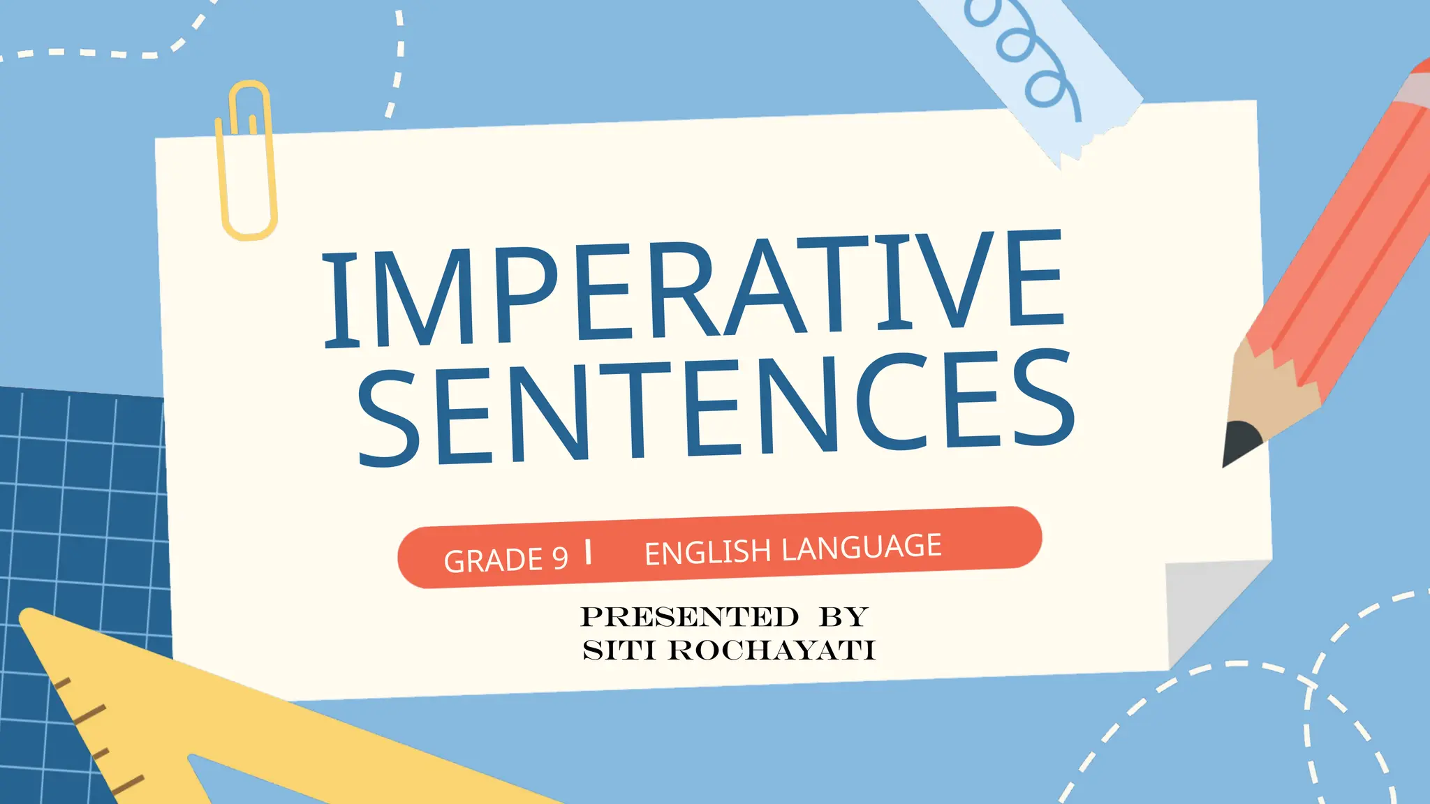 it is about imperative sentences......... | PPT