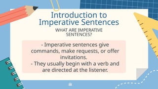 it is about imperative sentences......... | PPTX