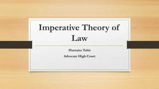 Imperative theory of law | PPTX