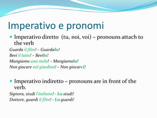 Imperativo e pronomi | PPTX