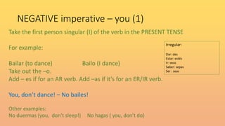 Imperativo in Spanish- higher level: Formal form and negative. | PPTX