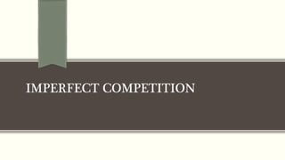 Imperfect Competition | PDF