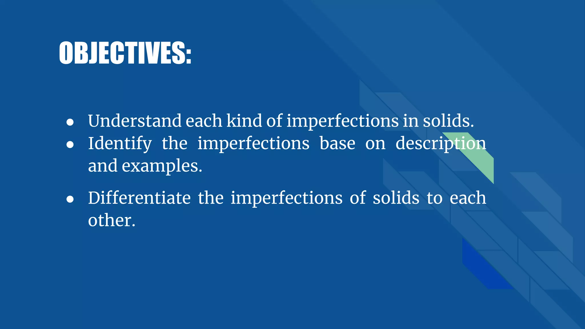 IMPERFECTIONS IN SOLIDS.pptx