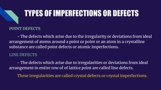 IMPERFECTIONS IN SOLIDS.pptx