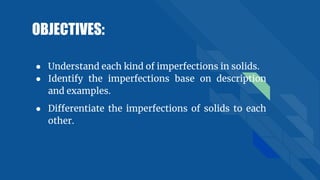 IMPERFECTIONS IN SOLIDS.pdf | Chemistry | Science